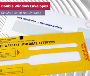 Double Window Envelopes: Everything You Need to Know